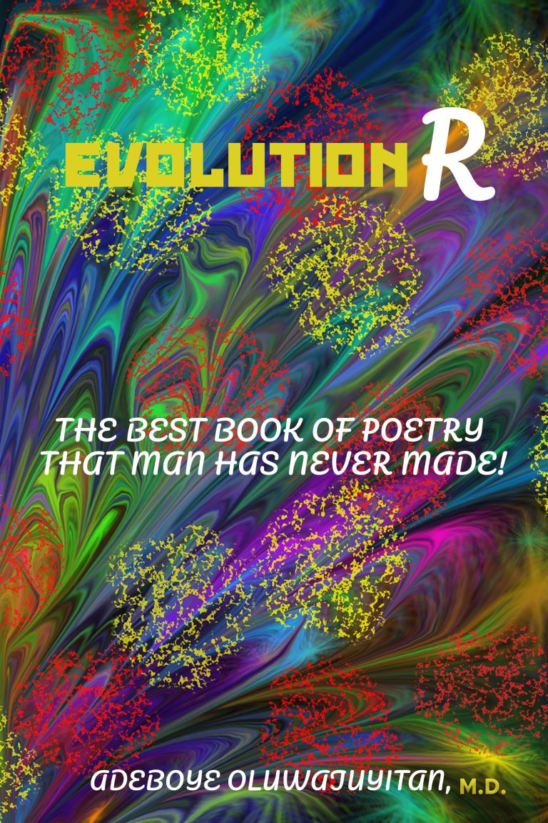 EvolutionR – Epic Book of Poems by Dr. Adeboye Oluwajuyitan